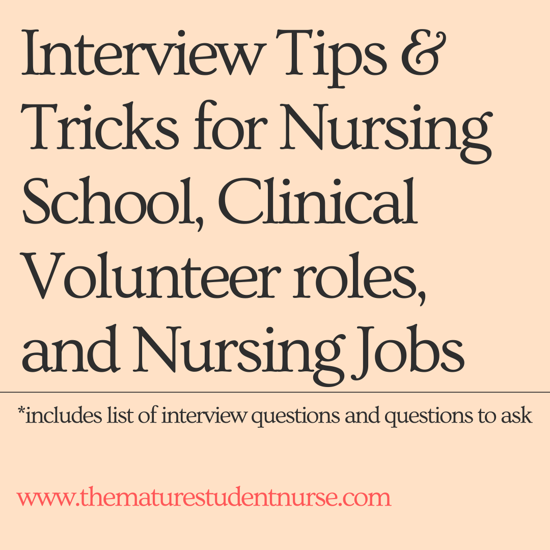 Interview Tips and Tricks for Nursing School, Clinical Volunteer Roles ...
