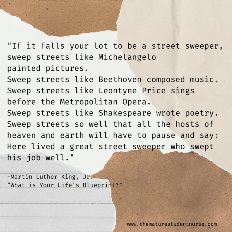 MLK Career Inspiration – The Mature Student Nurse